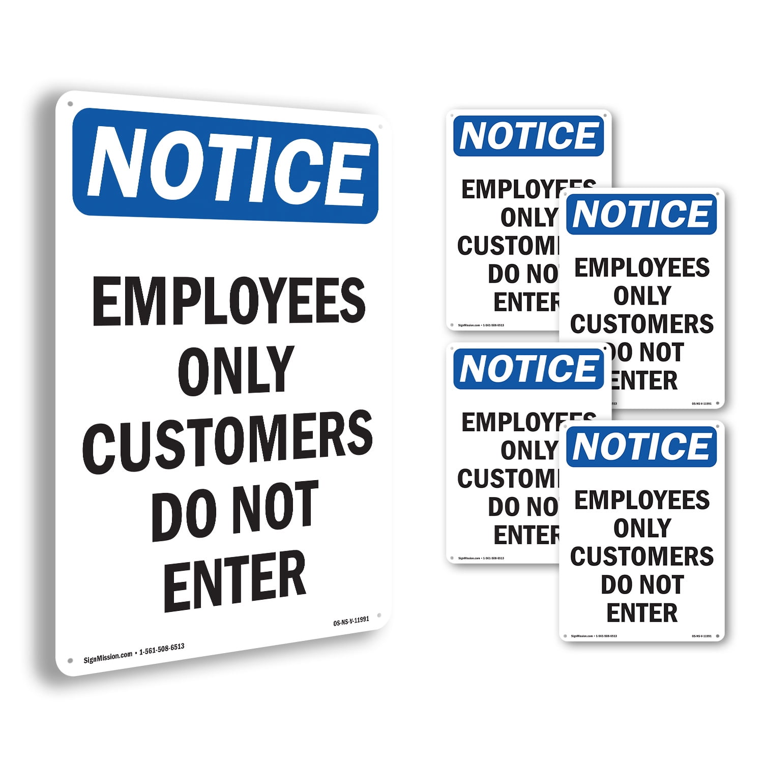 Employees Only Customers Do Not Enter OSHA Notice Rigid Plastic Sign 24 ...