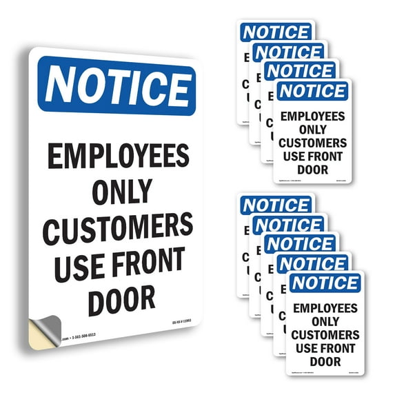 Employees Only Customers Use Front Door OSHA Notice Vinyl Decal Label ...