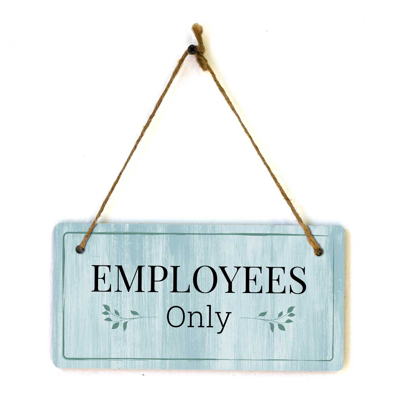 Employees Only | Rustic Light Blue Wood 5 x 10" Hanging Sign - Walmart.com