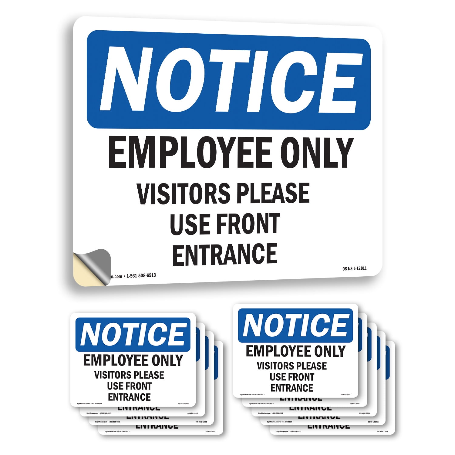 Employees Only Visitors Please Use Front Entrance OSHA Notice Vinyl ...