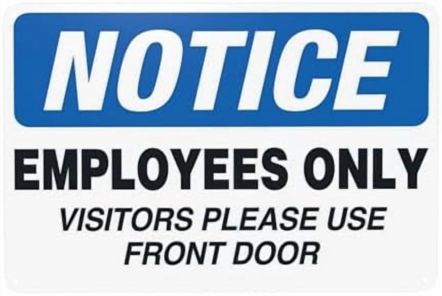 Employees Only Sign, Visitors Please Front Door Warning Sign, Door ...