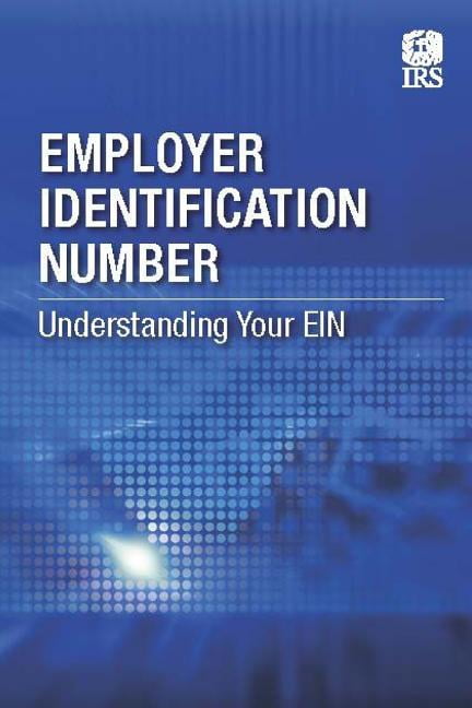 Employer Identification Number: Understanding Your EIN, Book 1 ...