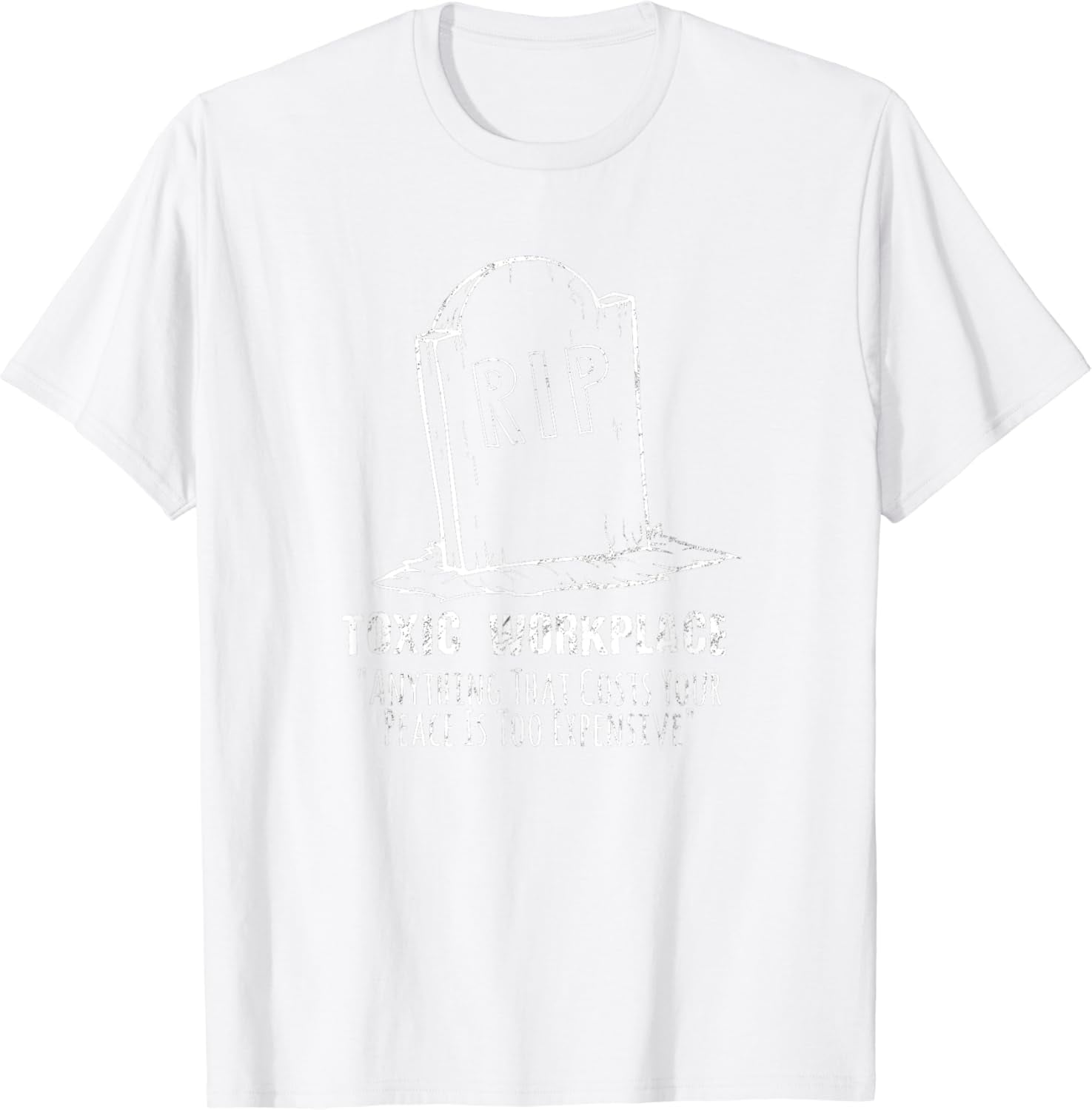 Employment Rest In Peace Job RIP Toxic Workplace Resignation T-Shirt ...