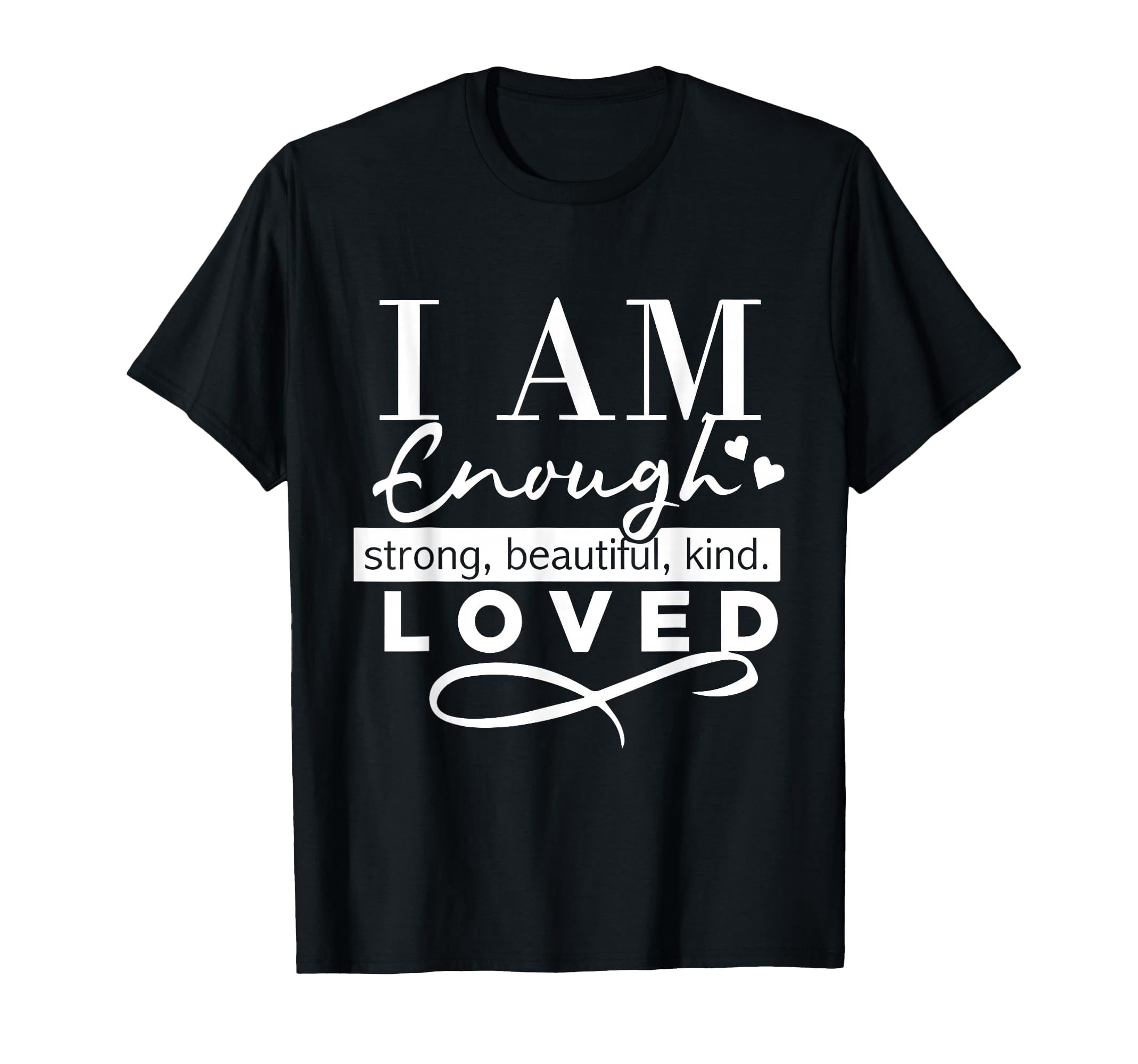 Empowering Self-Love Affirmation T-Shirt For Confidence & Positive ...