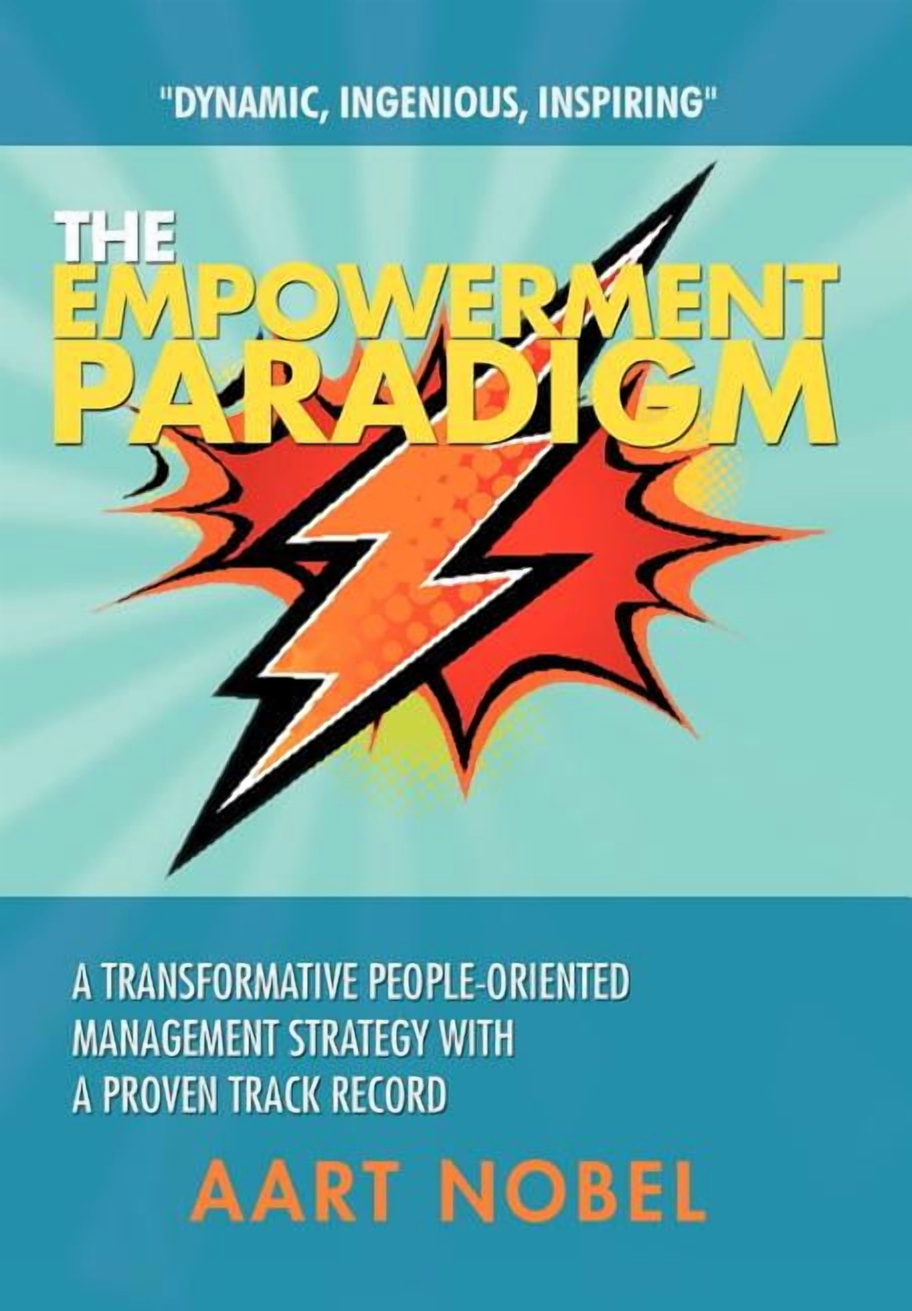 Empowerment Paradigm : A Transformative People-Oriented Management ...