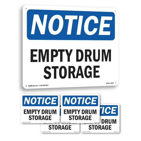 Empty Drum Storage Area OSHA Notice Rigid Plastic Sign 18 Inch x 12 ...