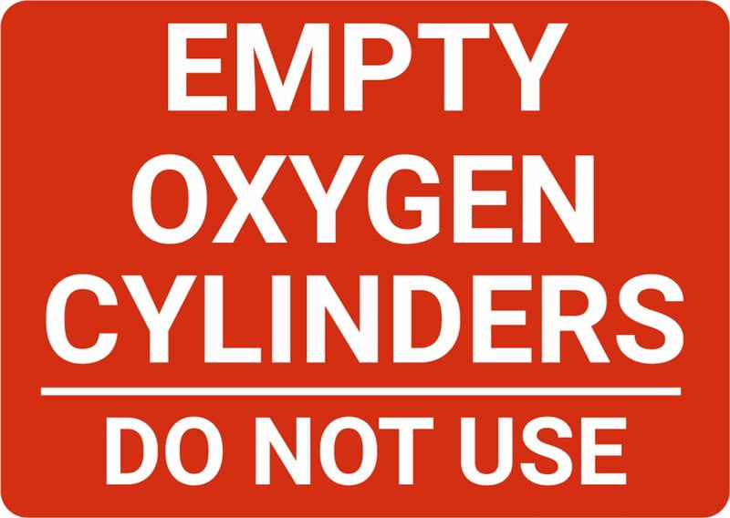 Empty Oxygen Cylinders Do Not Use Caution Warning Notice Aluminium ...