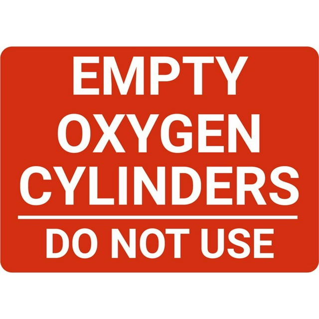 Empty Oxygen Cylinders Do Not Use Caution Warning Notice Aluminium ...