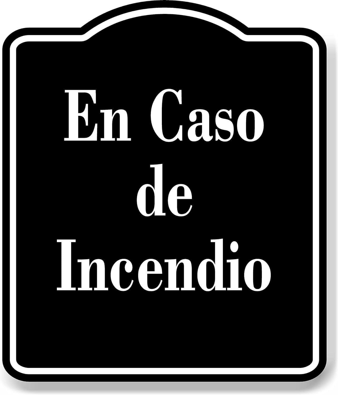 En Caso de Incendio Spanish firmar BLACK Aluminum Composite Sign, 15 ...