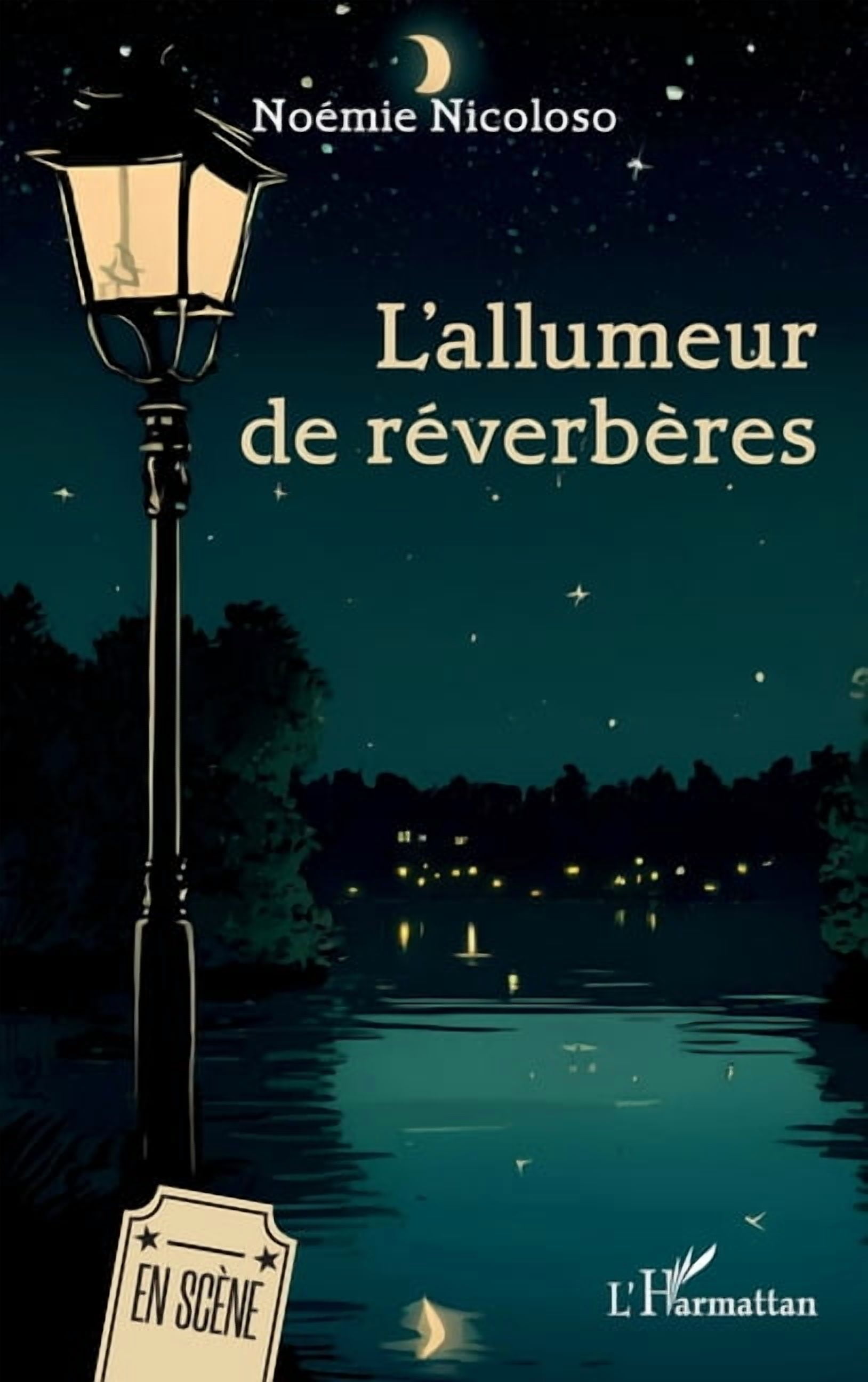 En ScÃ¨ne L'allumeur de rÃ©verbÃ¨res, (Paperback) - Walmart.com
