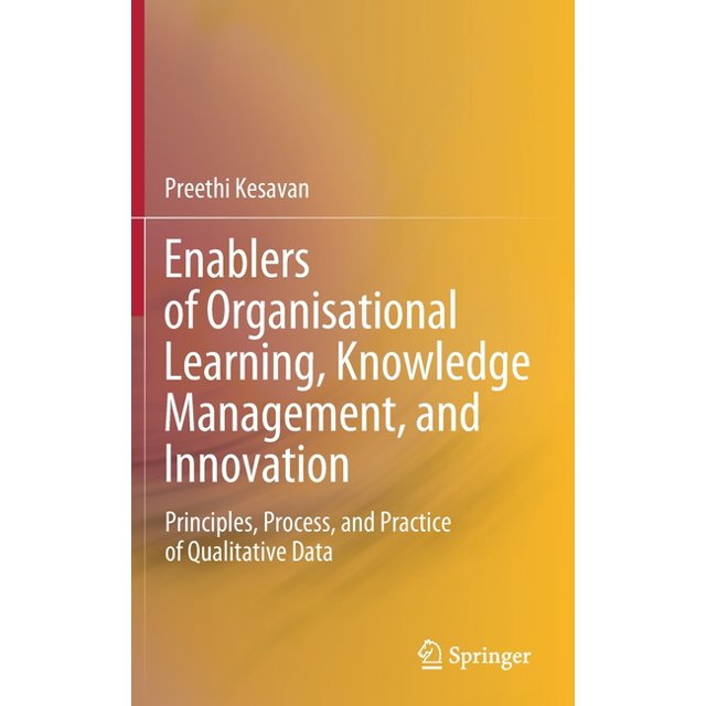 Enablers of Organisational Learning, Knowledge Management, and ...