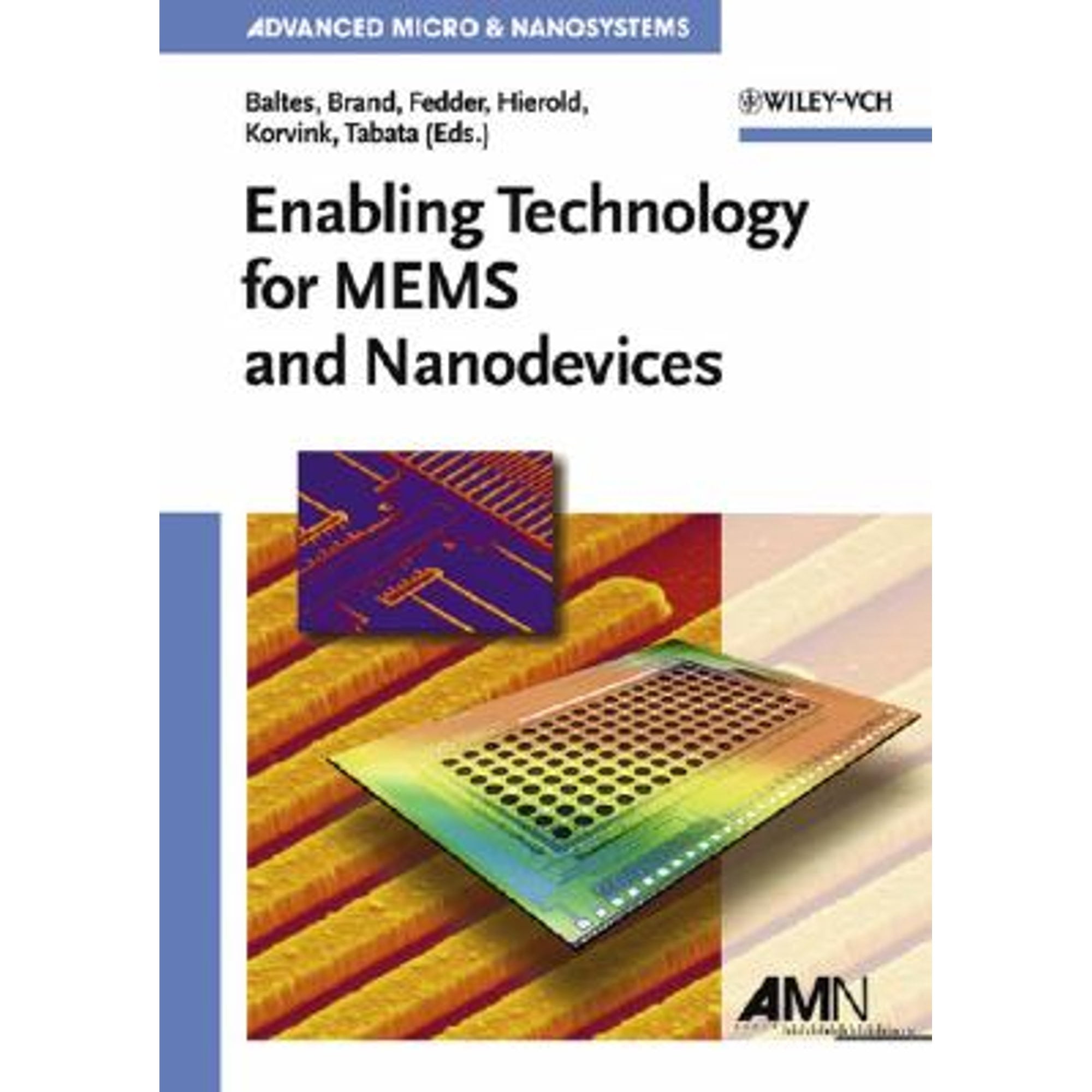 Pre-Owned Enabling Technology for Mems and Nanodevices: Advanced Micro ...