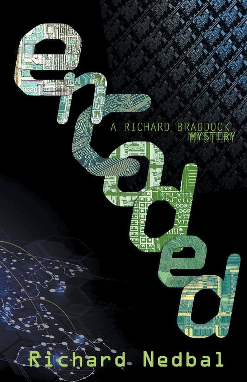 Encoded: A Richard Braddock Mystery (Paperback) - Walmart.com