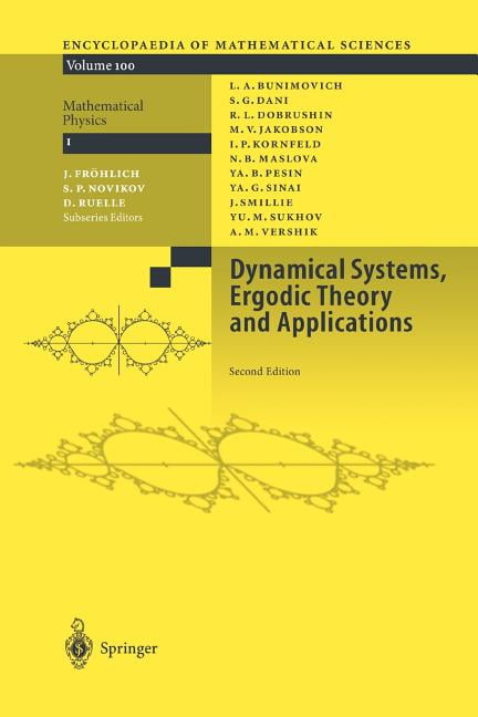Encyclopaedia of Mathematical Sciences Dynamical Systems, Ergodic Theory and Applications, Book ...