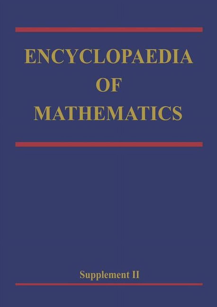Encyclopaedia of Mathematics: Encyclopaedia of Mathematics: Supplement ...