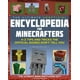Encyclopedia for Minecrafters: The Ultimate Unofficial Encyclopedia for ...