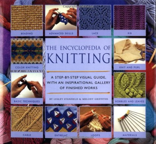 Pre-Owned Encyclopedia of Knitting Techniques: A Step-By-Step Visual ...