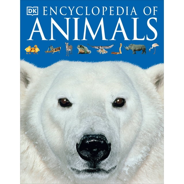 Encyclopedia of Animals (Paperback) - Walmart.com