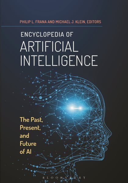 Pre-Owned Encyclopedia of Artificial Intelligence: The Past, Present, and Future of AI ...