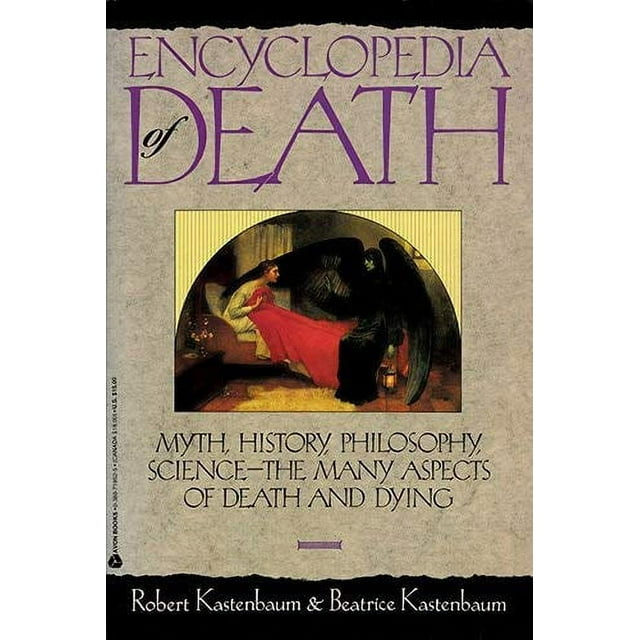 Pre-Owned Encyclopedia of Death/Myth, History, Philosophy, Science ...