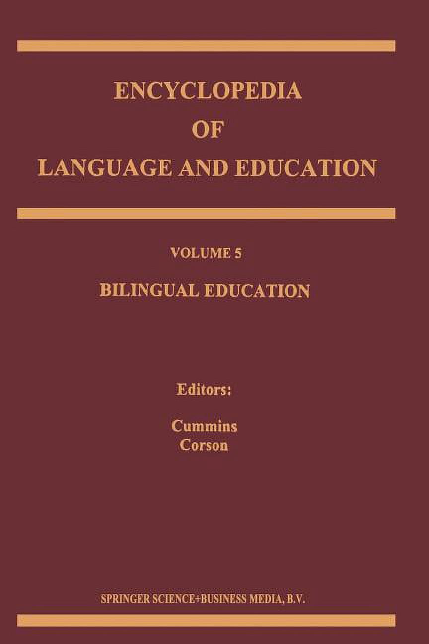 Encyclopedia of Language and Education: Bilingual Education (Paperback ...