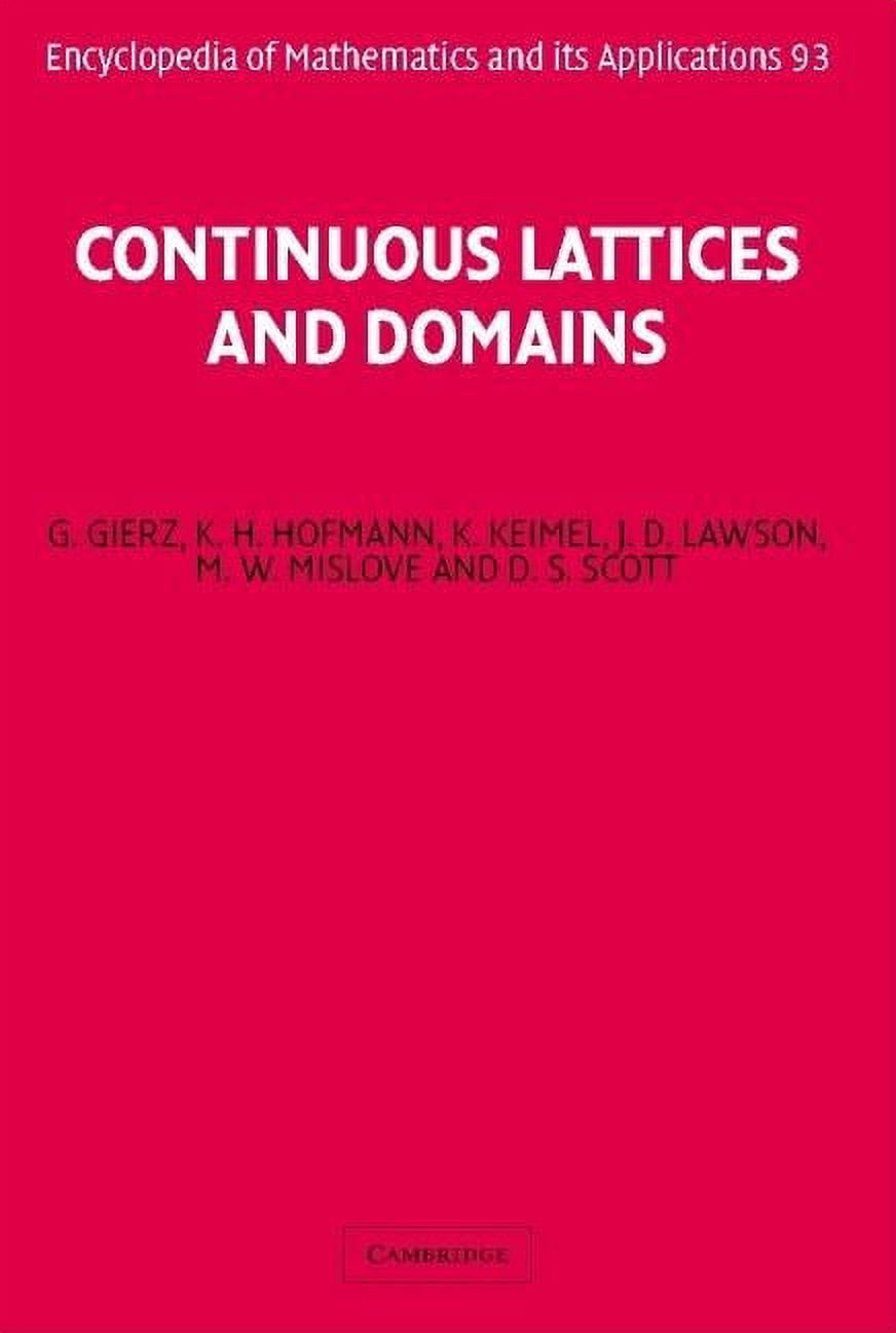 Encyclopedia of Mathematics and Its Appl Continuous Lattices and ...
