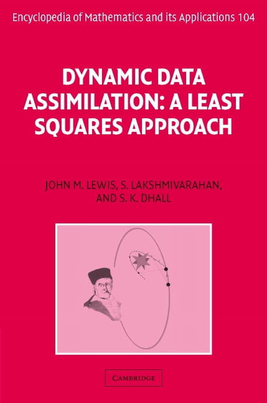 Encyclopedia of Mathematics and Its Appl Dynamic Data Assimilation: A ...