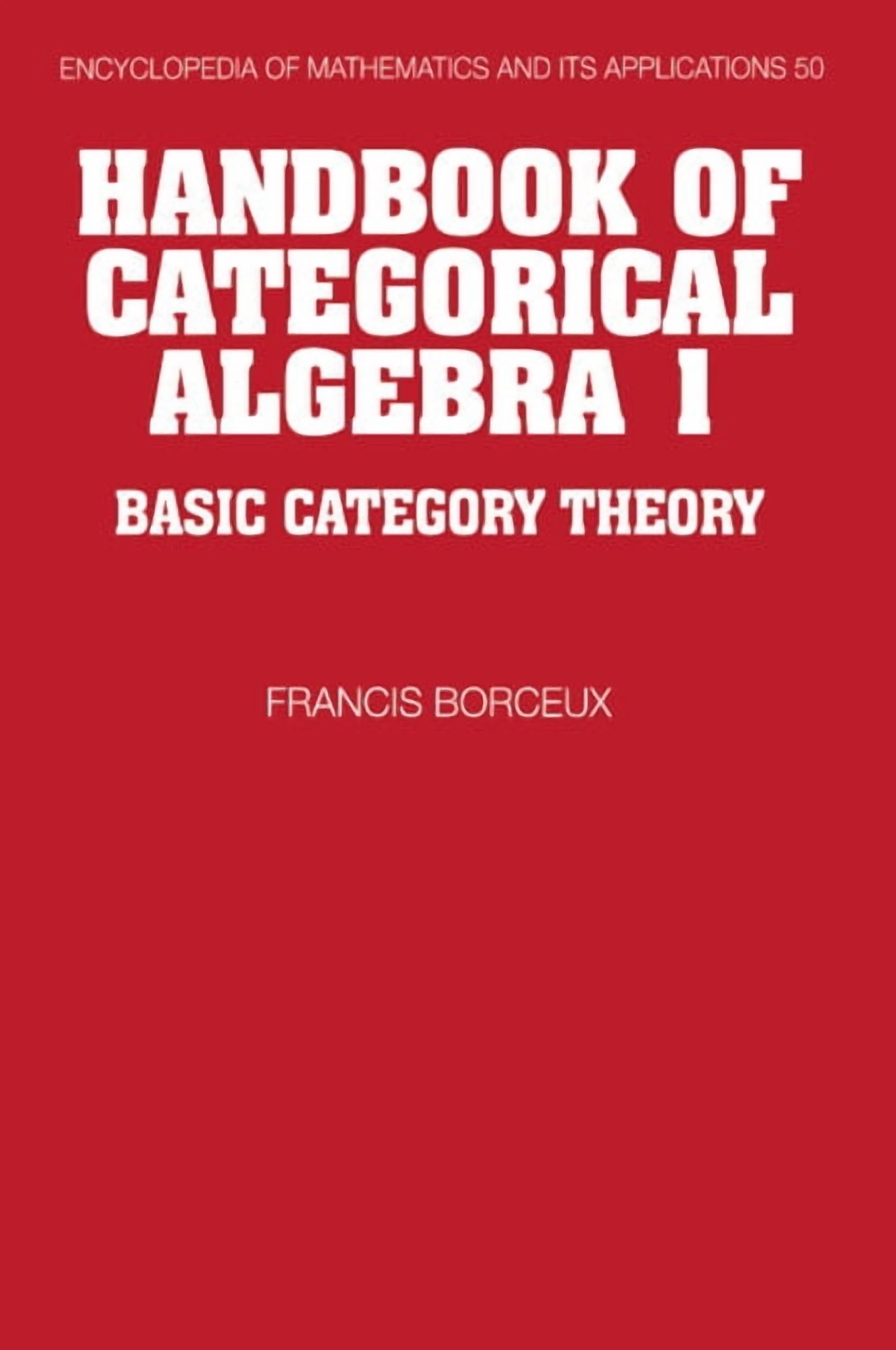 Encyclopedia of Mathematics and Its Appl Handbook of Categorical ...