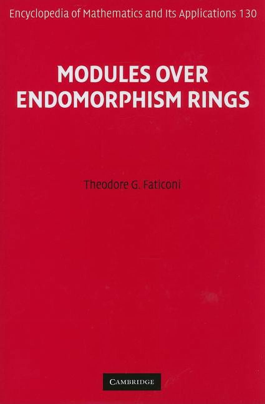 Encyclopedia of Mathematics and Its Appl Modules over Endomorphism ...