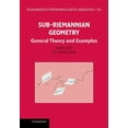 Encyclopedia of Mathematics and Its Appl Sub-Riemannian Geometry ...
