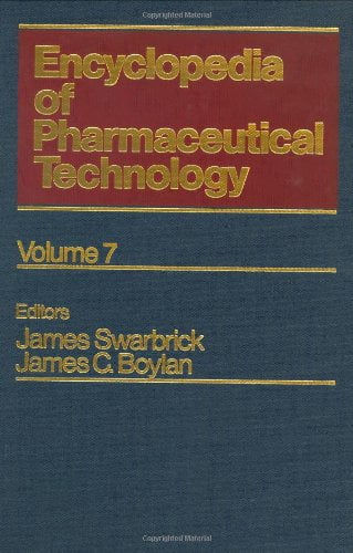 Encyclopedia of Pharmaceutical Technology: Volume 7 - Genetic ...