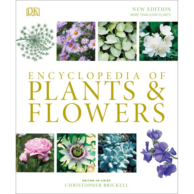 Encyclopedia of Plants and Flowers (Hardcover) - Walmart.com