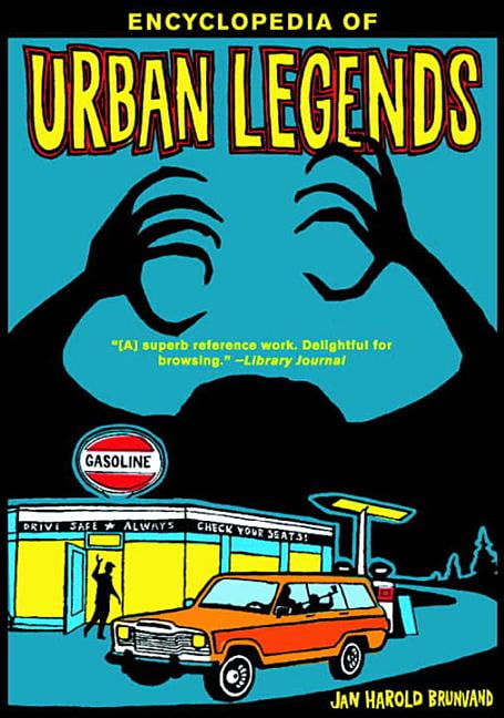 Encyclopedia of Urban Legends, (Paperback) - Walmart.com