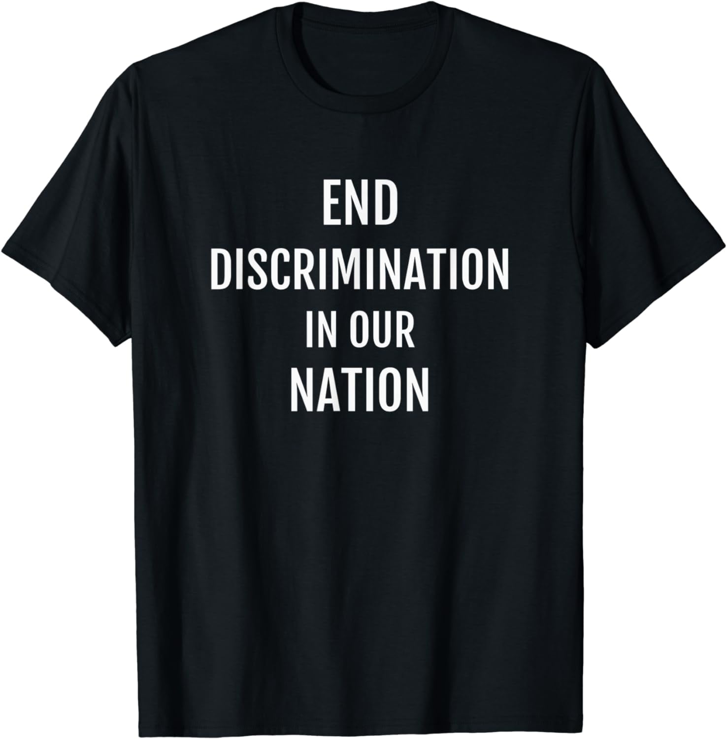 End Discrimination in Our Nation Unity T-Shirt - Walmart.com