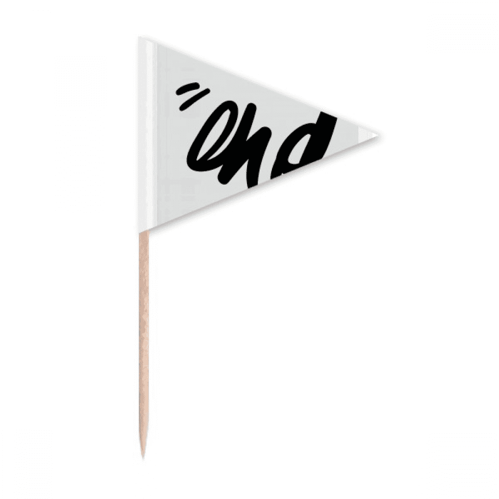 End Funny Quote Handwrite Style Toothpick Triangle Cupcake Toppers Flag ...