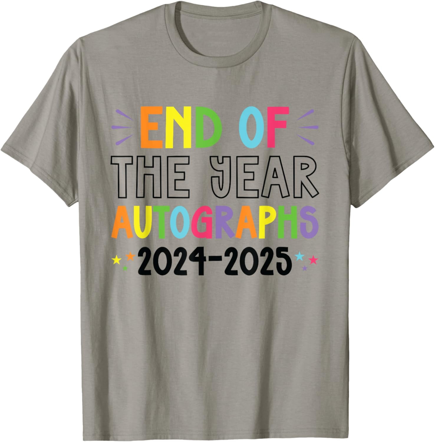 End Of The Year Autographs 2024/2025 Last Day of School T-Shirt ...