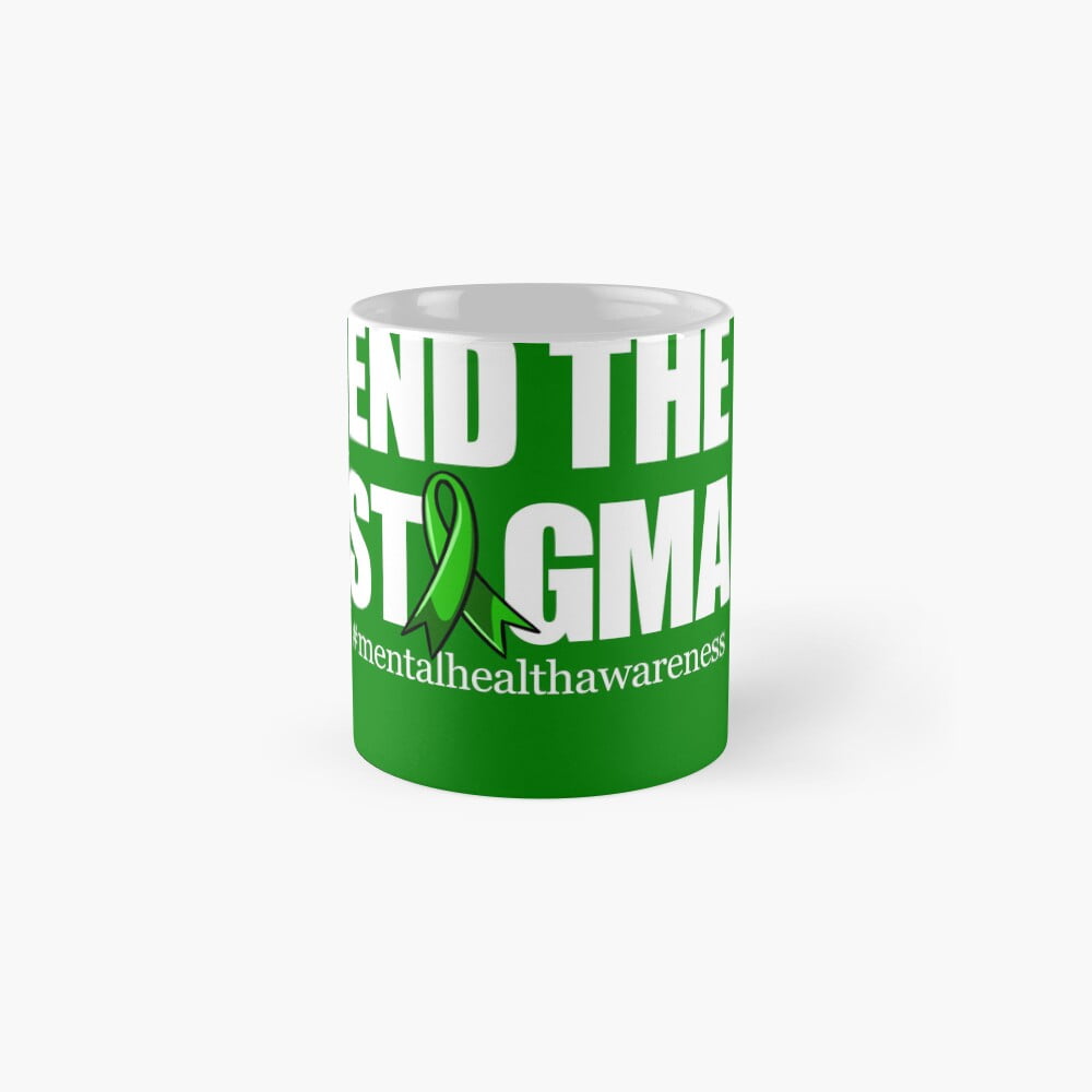 End The Stigma Green Ribbon Mental Health Awareness Gear Classic Mug ...