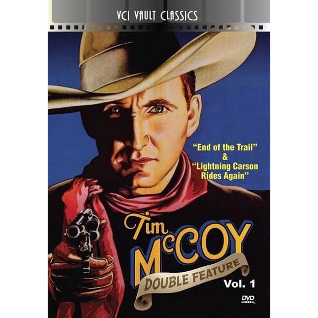 End of the Trail / Lightning Carson Rides Again (Tim McCoy Double ...