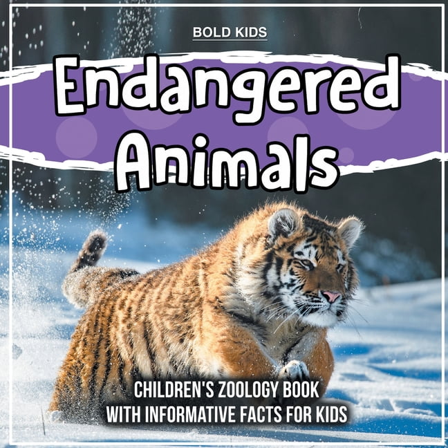 Endangered Animals : Children's Zoology Book With Informative Facts For ...