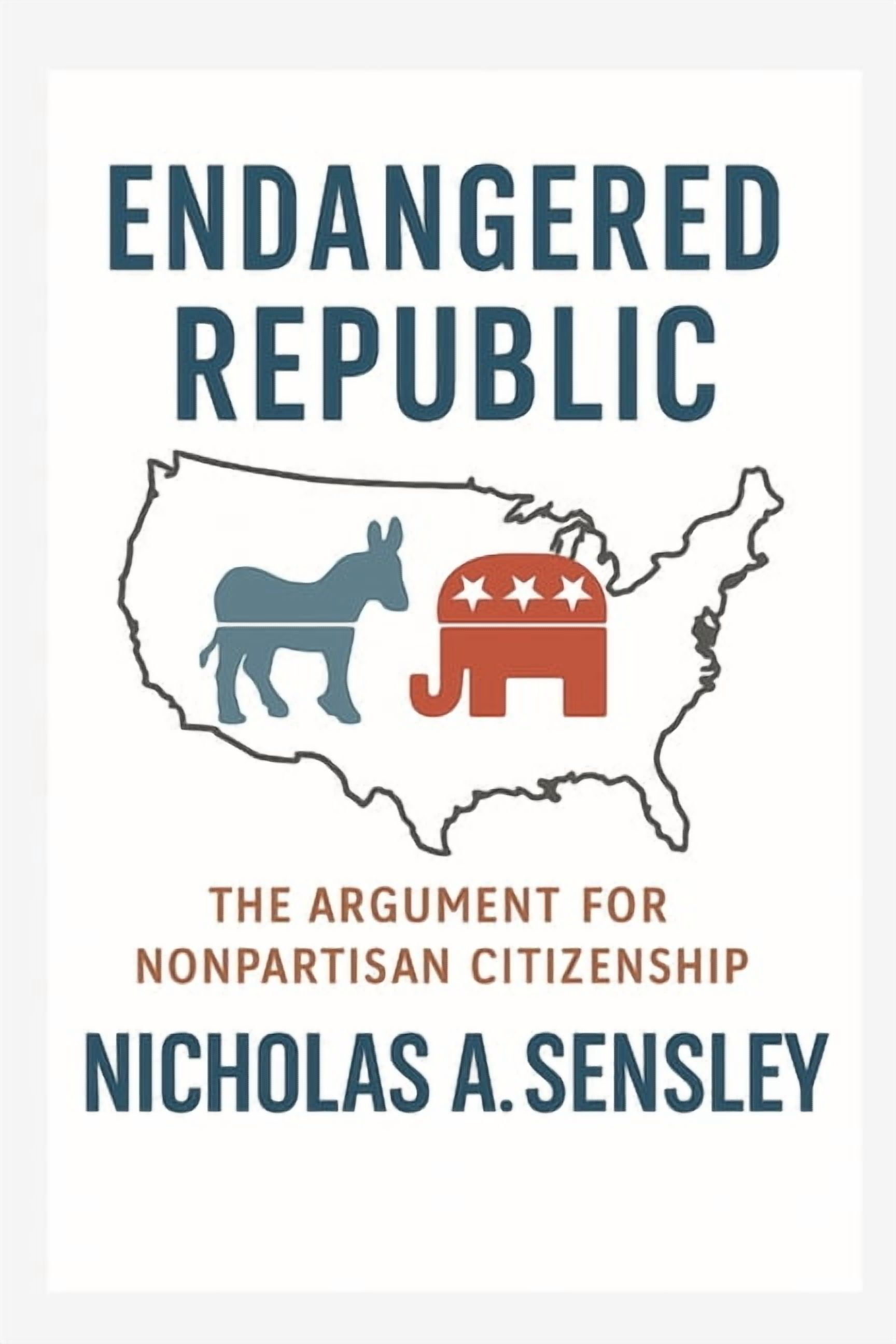 Endangered Republic: The Argument for Nonpartisan Citizenship ...