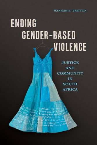 Pre-Owned Ending Gender-Based Violence: Justice and Community in South ...