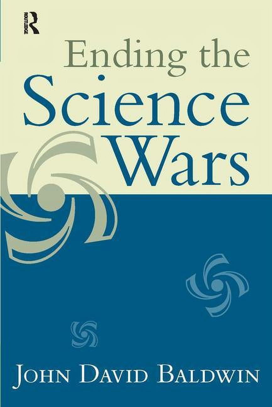Ending the Science Wars, (Paperback) - Walmart.com