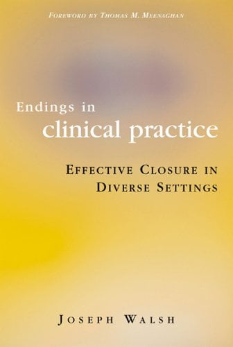 Pre-Owned Endings in Clinical Practice : Effective Closure in Diverse ...