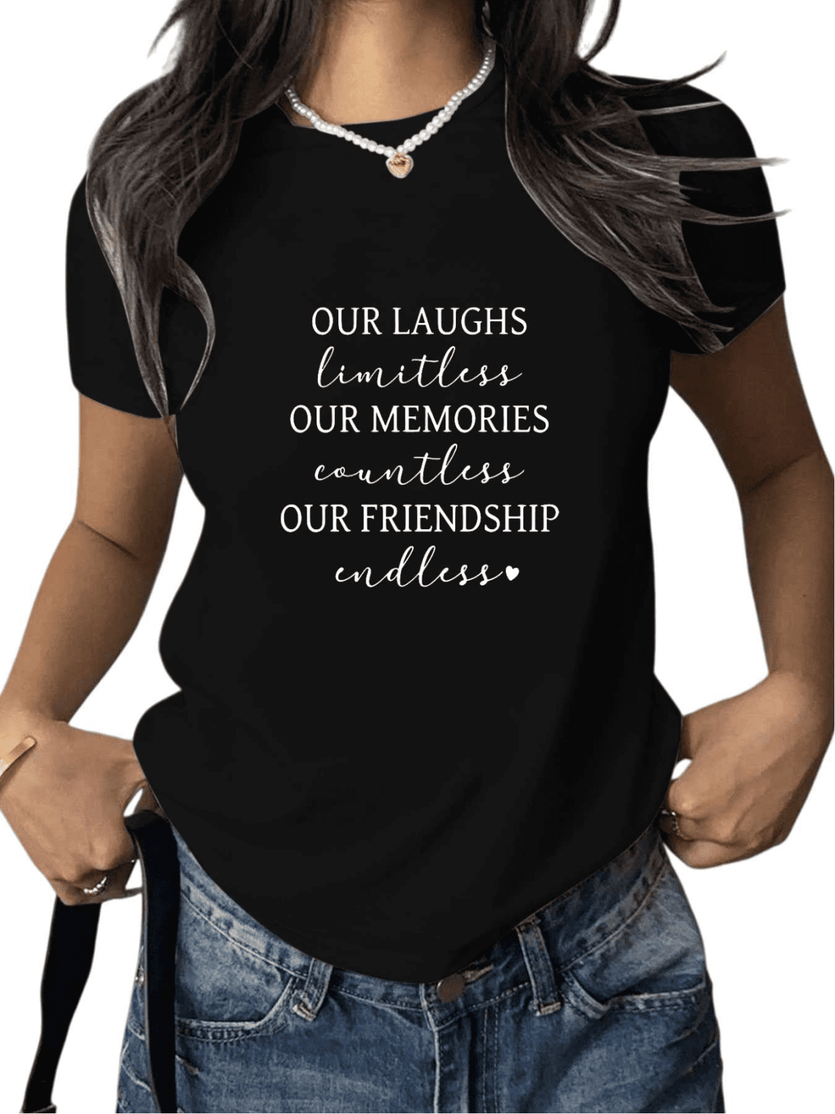 Endless Friendship Tiered Sentiments Tee, Our Laughs Memories Quote ...