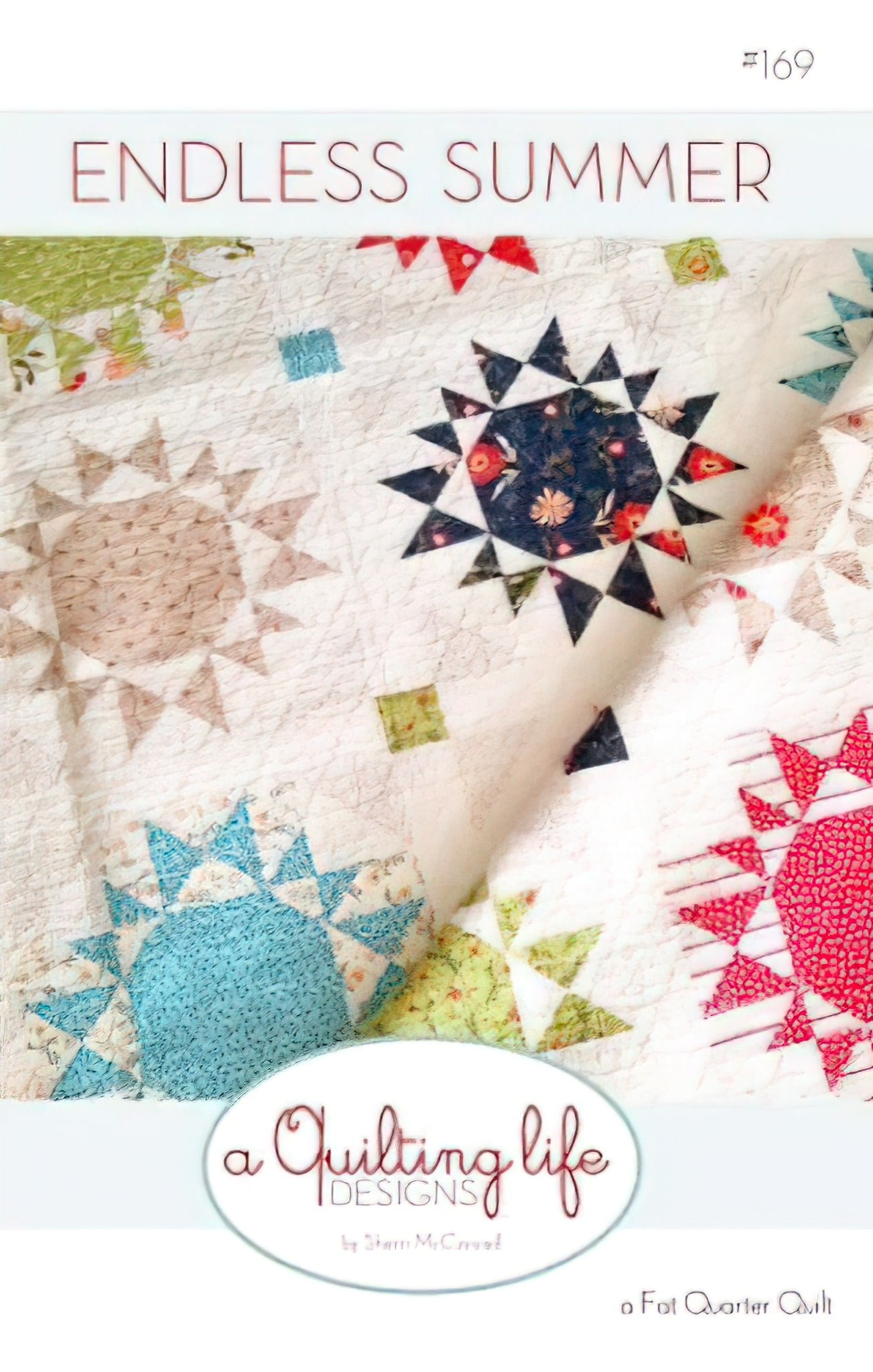 Endless Summer Quilt Pattern by A Quilting Life Designs - Walmart.com