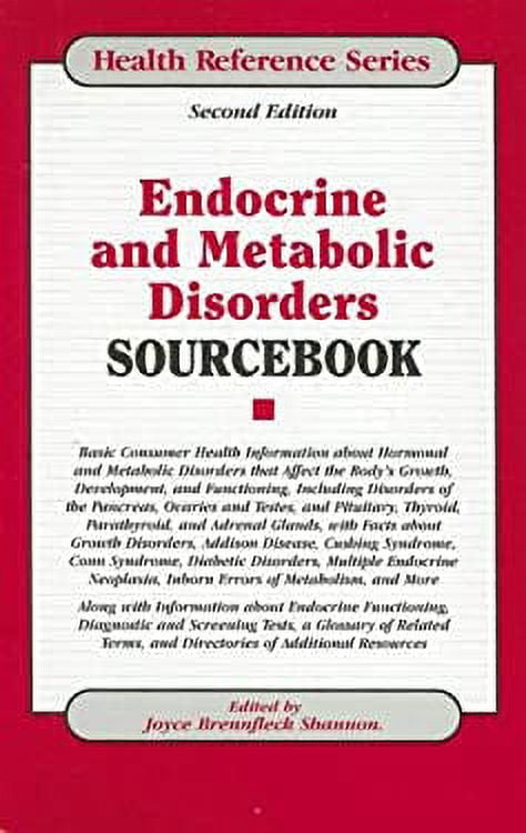 Pre-Owned Endocrine and Metabolic Disorders Sourcebook : Basic Consumer Health Information about ...
