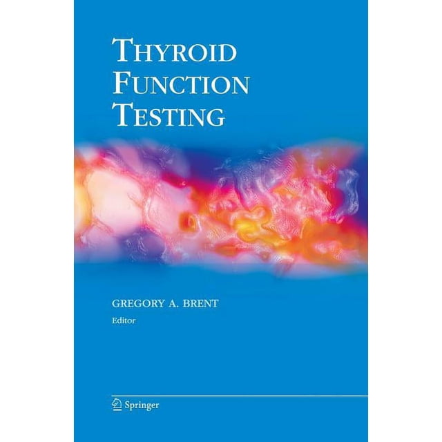 Endocrine Updates Thyroid Function Testing, Book 28, (Paperback ...