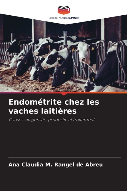 EndomÃ©trite chez les vaches laitiÃ¨res, (Paperback) - Walmart.com