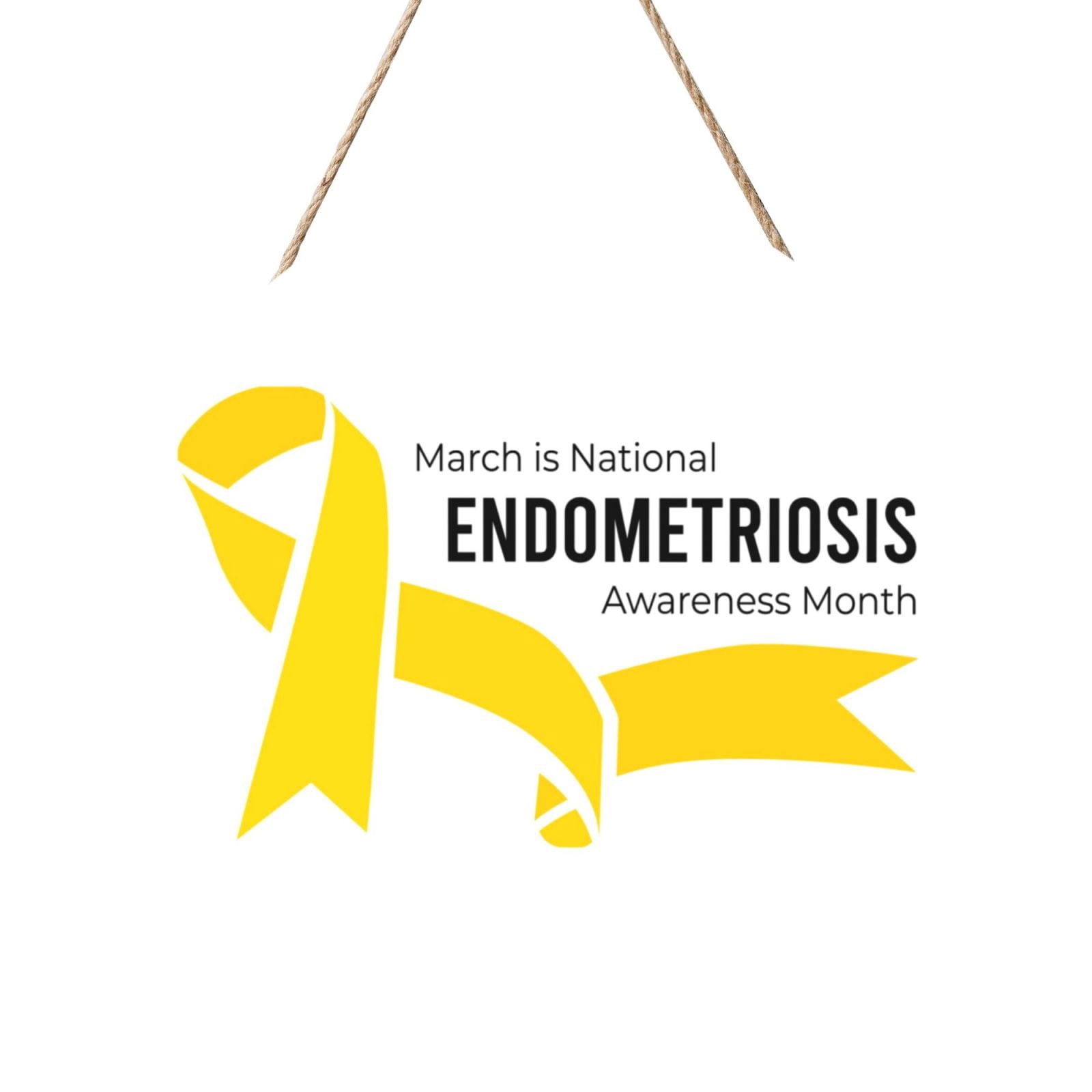 Endometriosis Awareness Month Wooden Hanging Sign Ornament Welcome Sign ...
