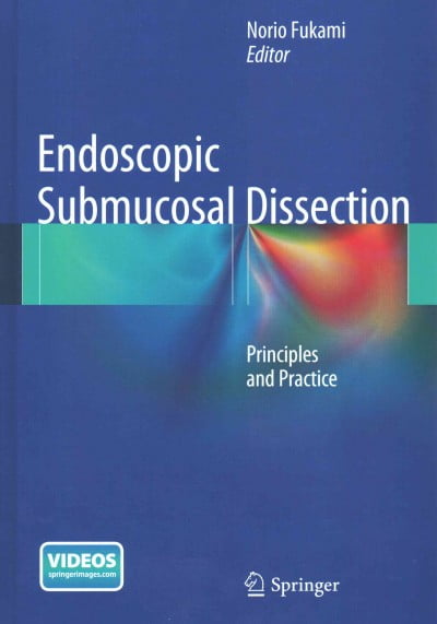 Pre-Owned Endoscopic Submucosal Dissection: Principles and Practice - Walmart.com